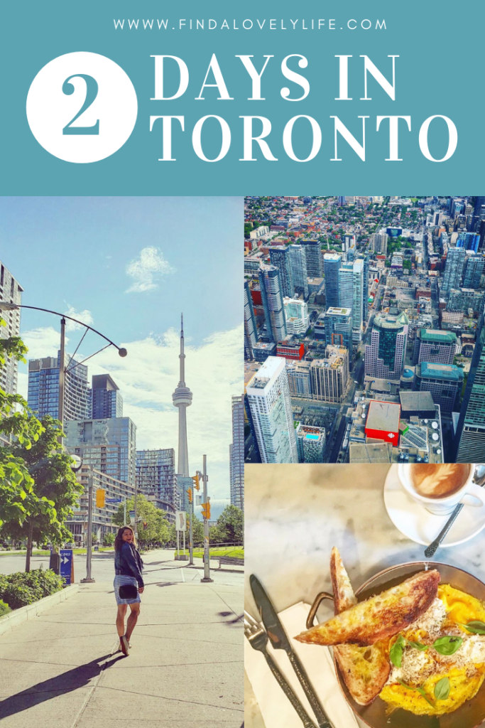 Two Days in Toronto - find a lovely life